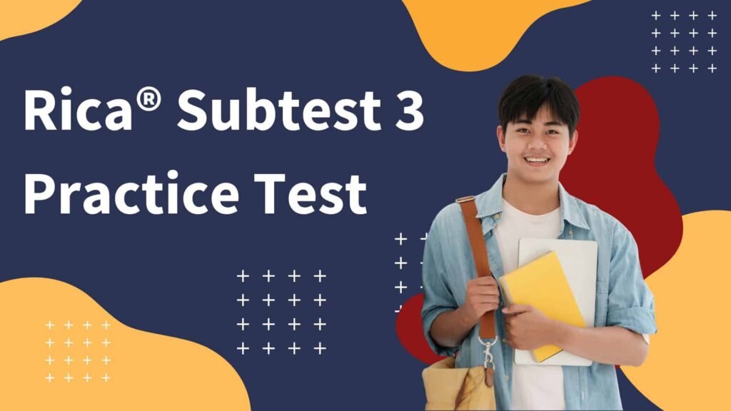 How To Pass RICA Subtest 3 – RICA Test